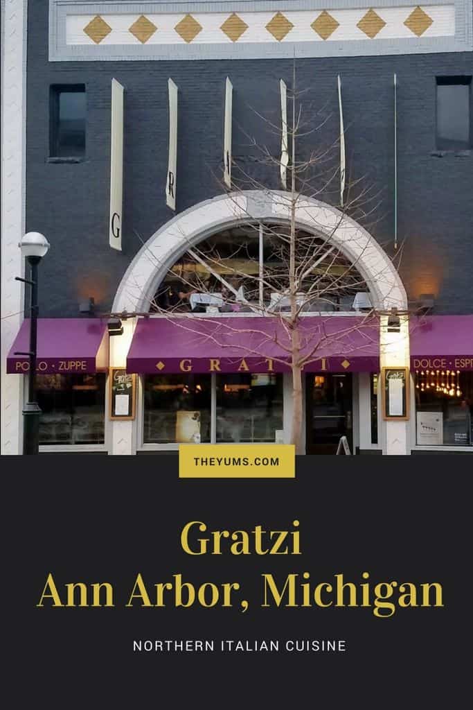 Gratzi: Northern Italian Cuisine in Ann Arbor, Michigan - The Yums